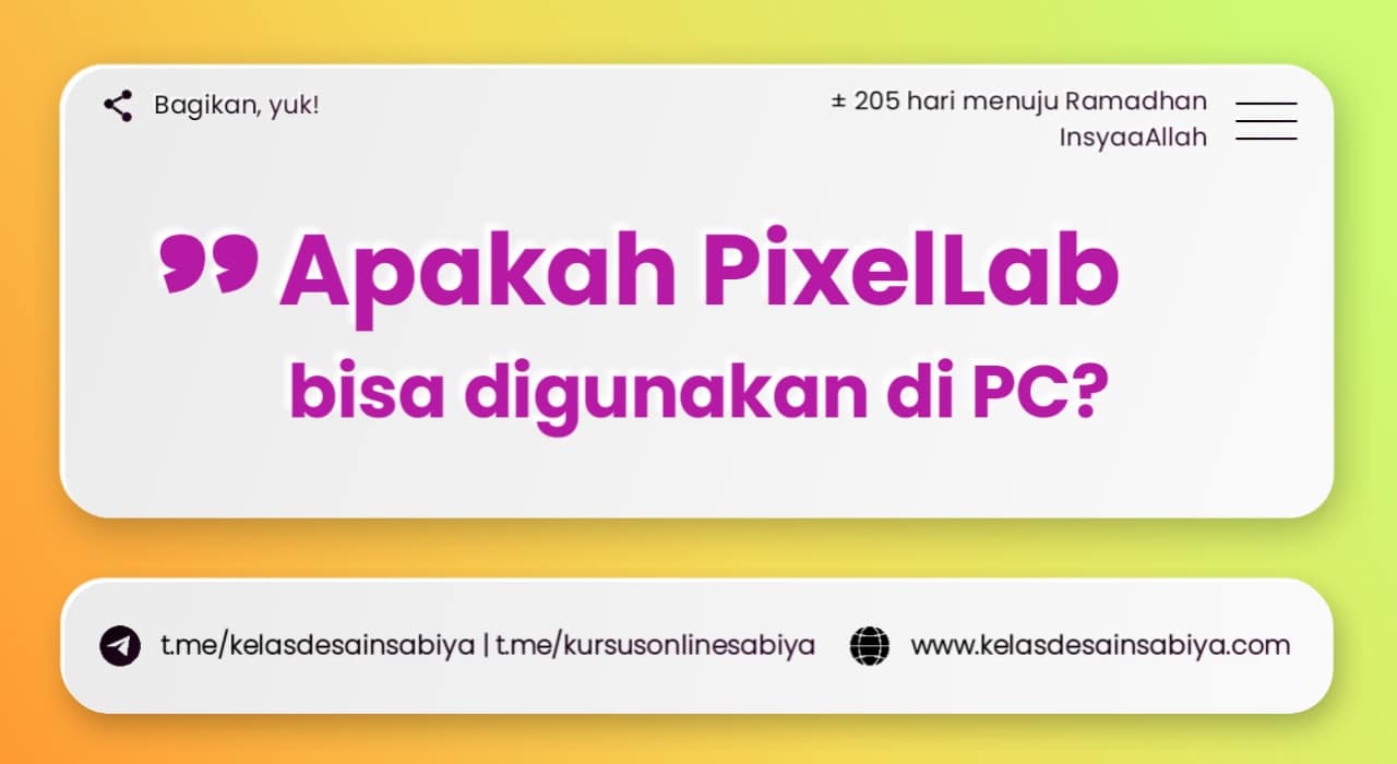 Cara Install Aplikasi PixelLab di PC - Kelas Desain Sabiya